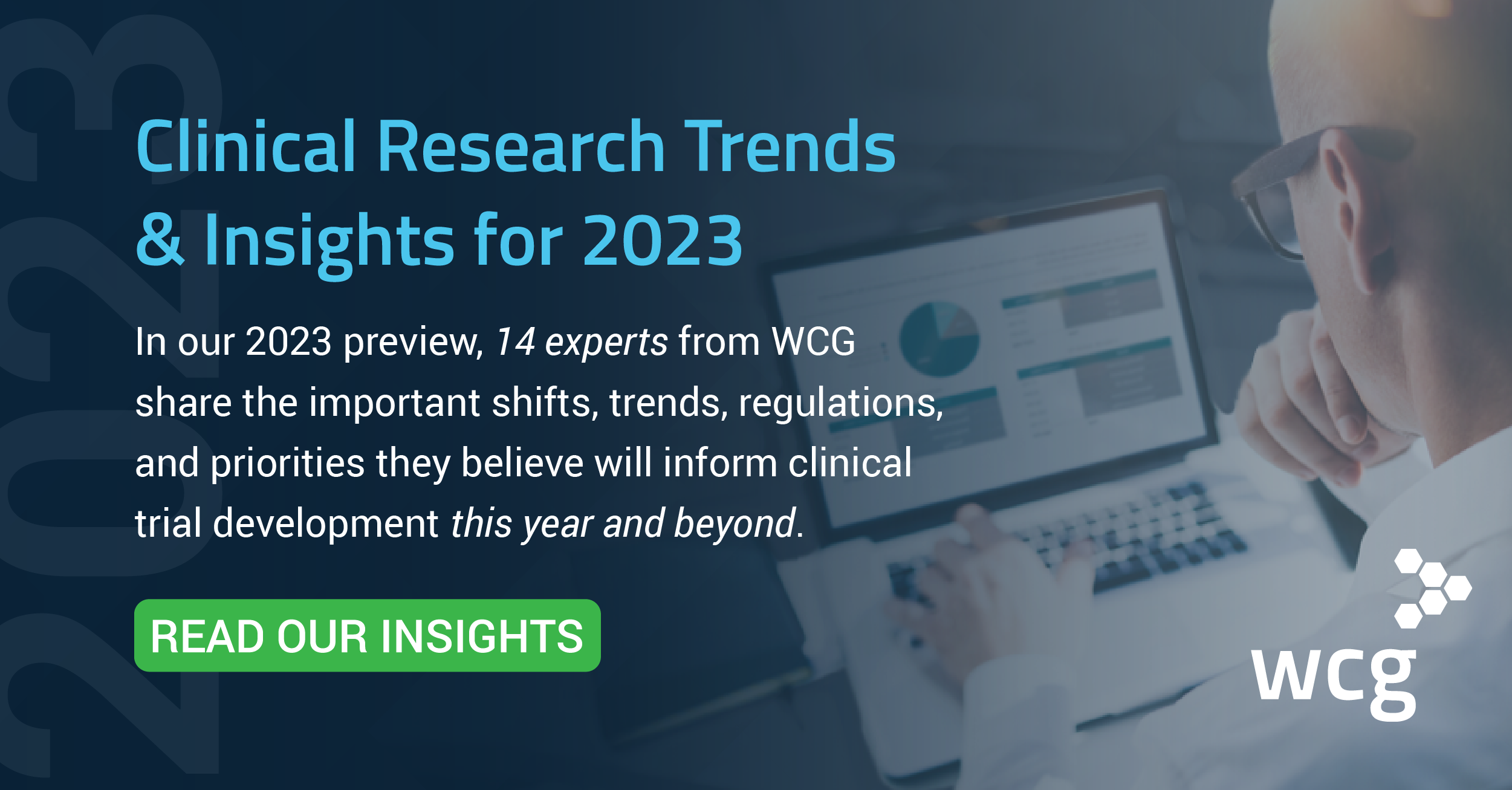 Clinical Research Trends & Insights for 2023 - WCG Clinical
