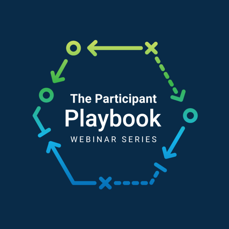 Webinar Series: The Participant Playbook | Building a More Participant ...