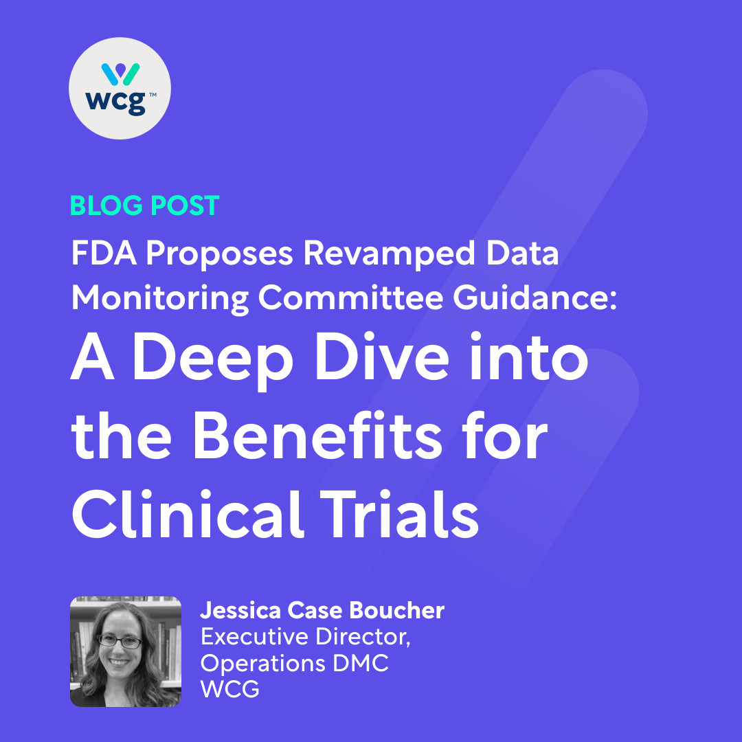 FDA Proposes Revamped Data Monitoring Committee Guidance: A Deep Dive ...